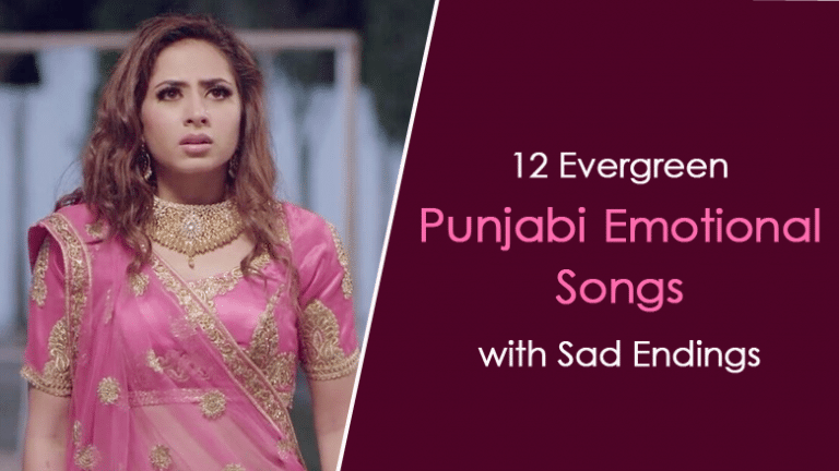 12 Evergreen Punjabi Emotional Songs with Sad Endings